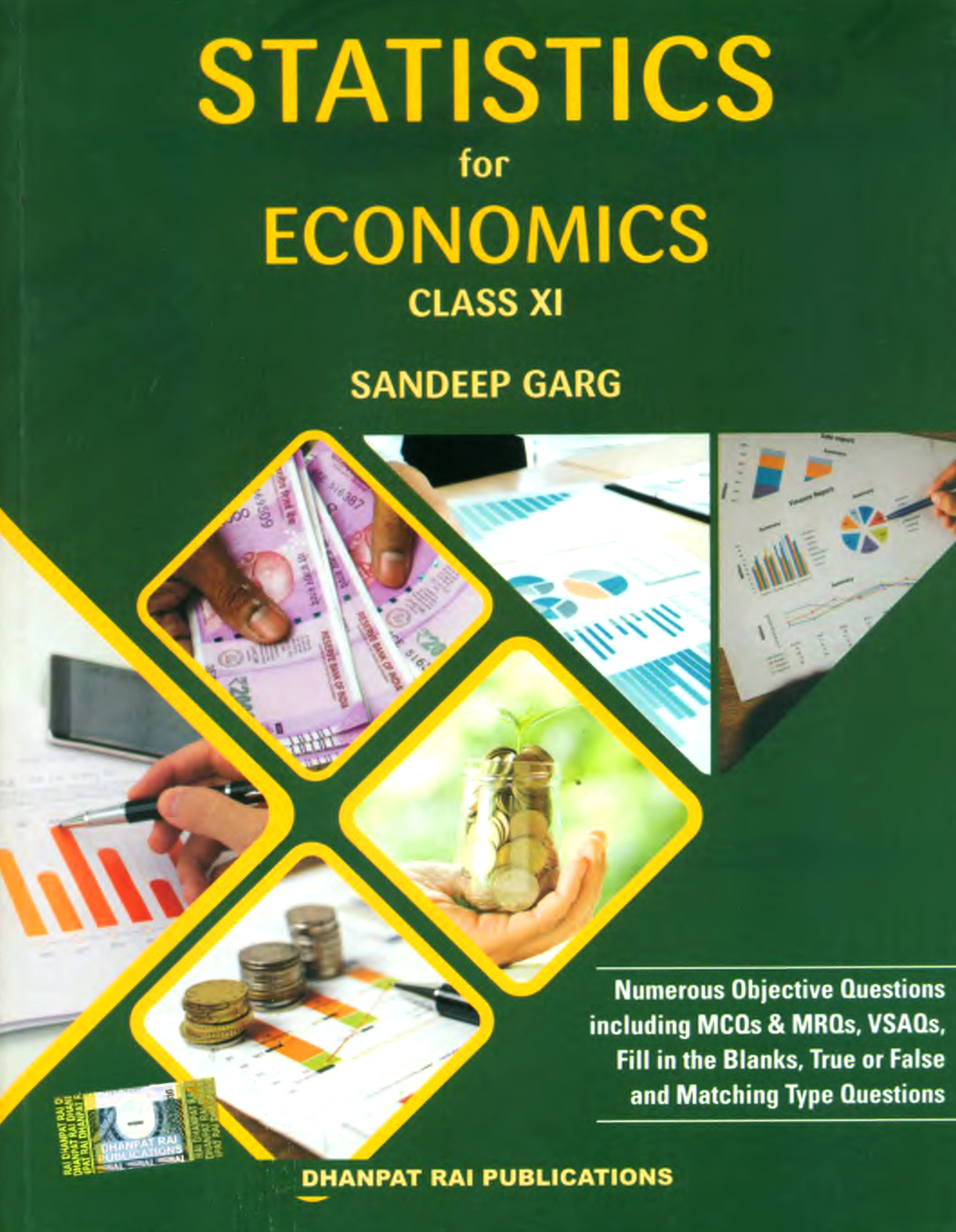 Statistics for Economics for Class XI - Sandeep Garg