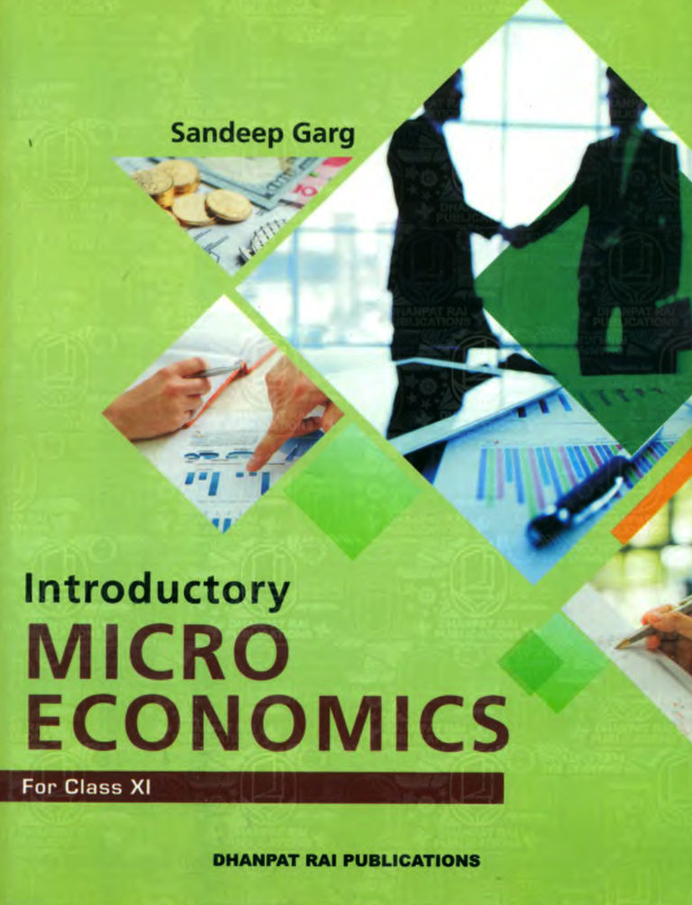 Micro Economics for Class XI - Sandeep Garg